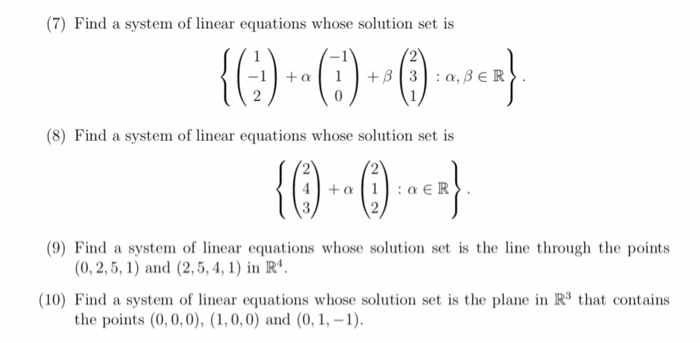 Solved (7) Find a system of linear equations whose solution | Chegg.com