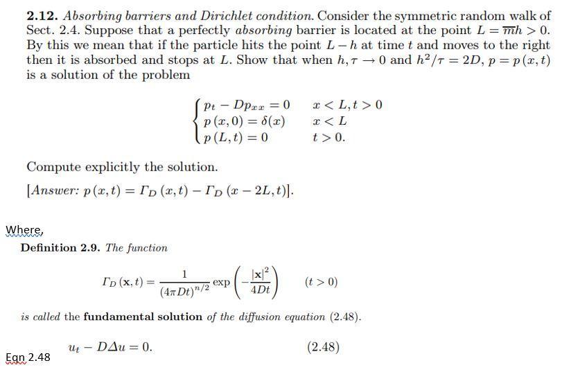 2.12. Absorbing barriers and Dirichlet condition. | Chegg.com