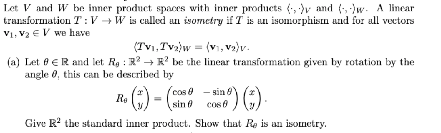 Solved Let V and W be inner product spaces with inner | Chegg.com
