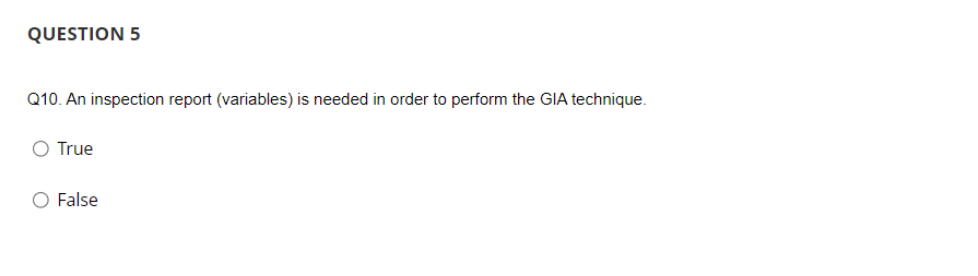 Solved Q10. An inspection report (variables) is needed in | Chegg.com