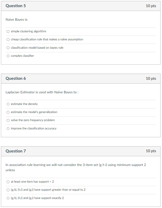 Solved Naive Bayes is: simple clustering algorithm cheap | Chegg.com