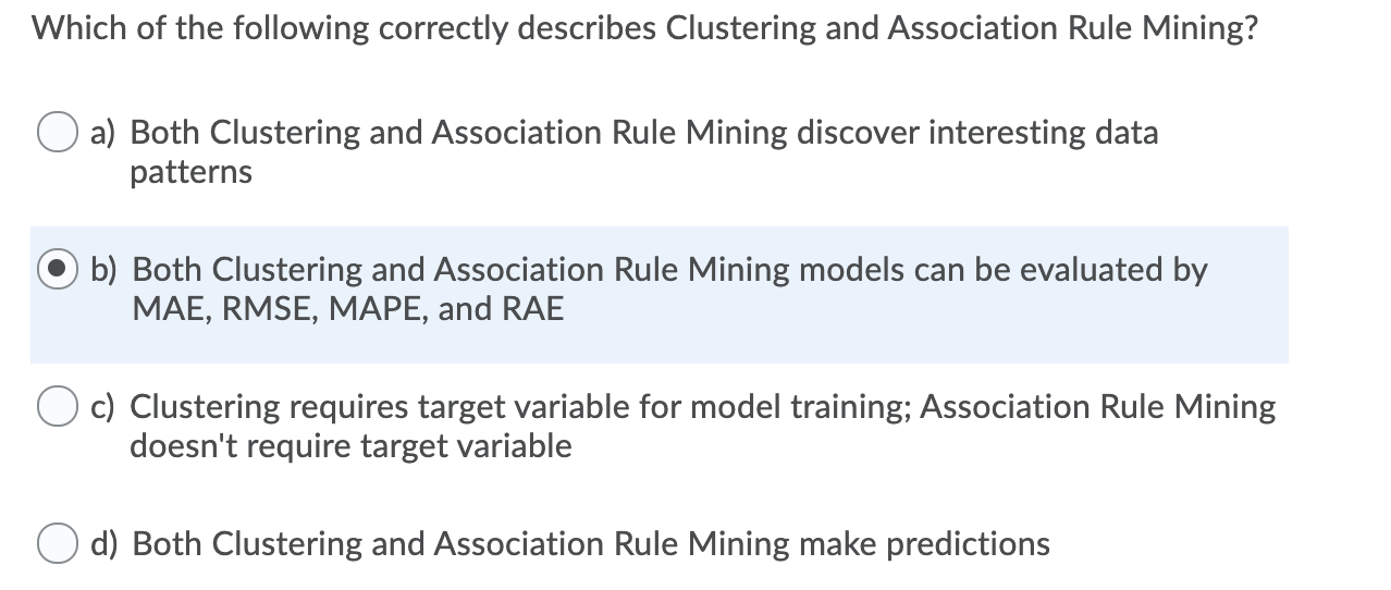 Solved Which of the following correctly describes Clustering | Chegg.com