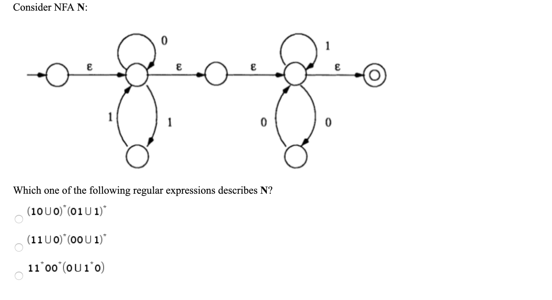 Solved Consider NFA N: Which one of the following regular | Chegg.com