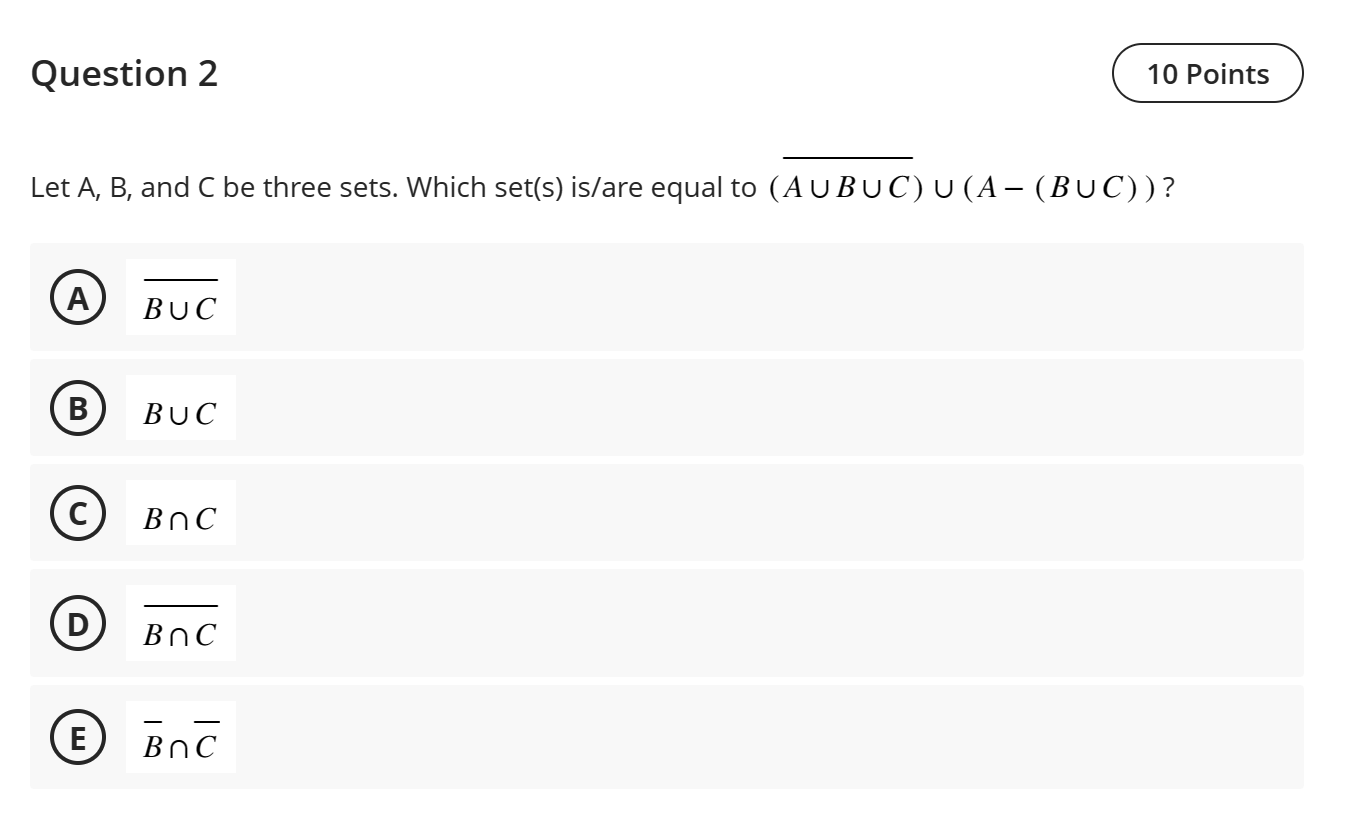 Solved Question 2 Let A,B, and C be three sets. Which set(s) | Chegg.com
