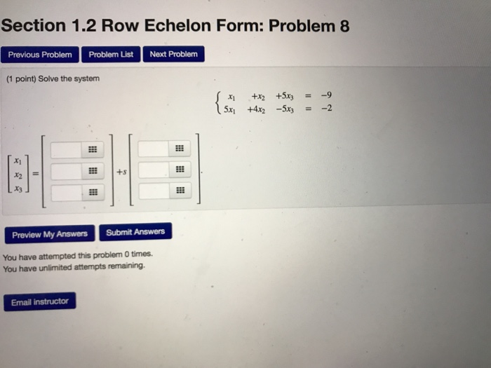Solved Section 1.2 Row Echelon Form: Problem 8 Previous | Chegg.com