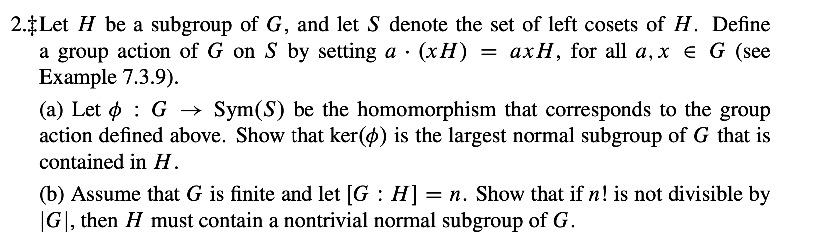 Solved 2. + Let H be a subgroup of G, and let S denote the | Chegg.com