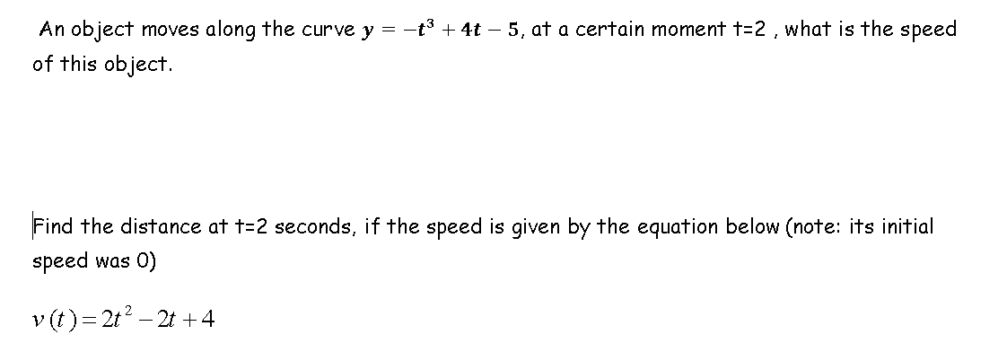Solved An object moves along the curve y=−t3+4t−5, at a | Chegg.com