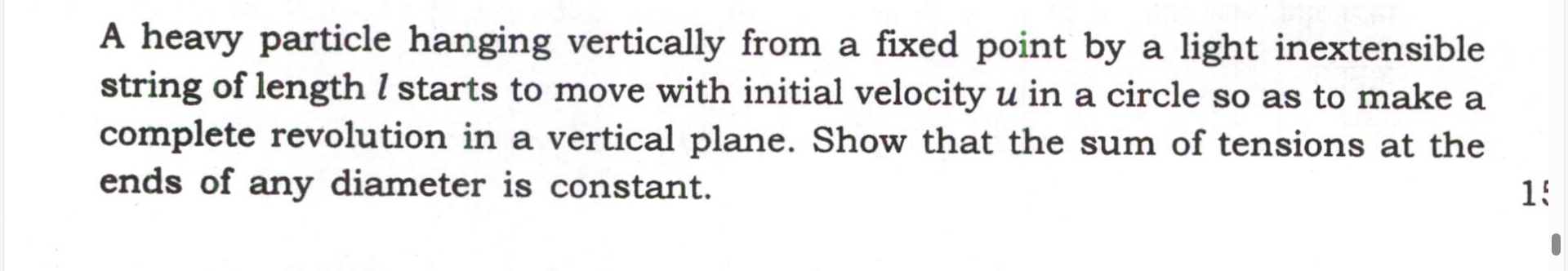 Solved A heavy particle hanging vertically from a fixed | Chegg.com