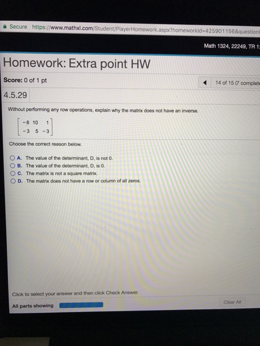 Solved Without performing any row operations, explain why | Chegg.com