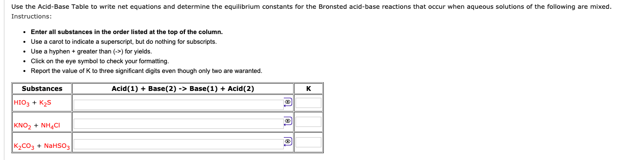 Solved Use the Acid-Base Table to write net equations and | Chegg.com