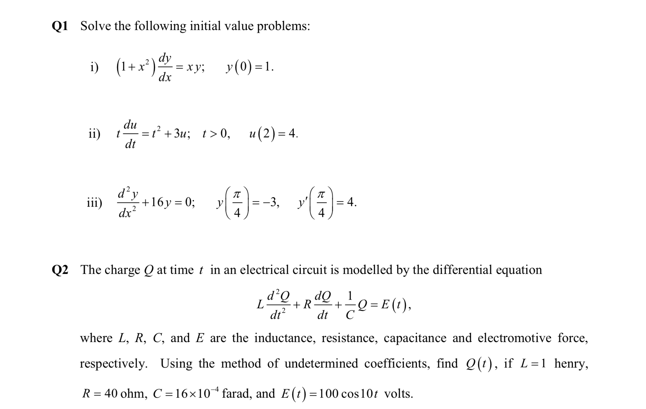 Solved Q1 Solve the following initial value problems: i) | Chegg.com
