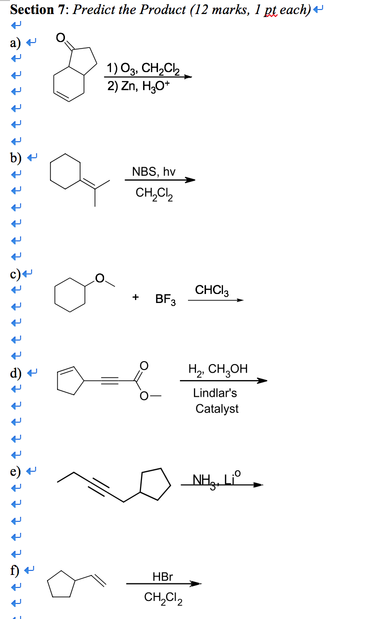 Solved Section 7: Predict the Product (12 marks, 1 pt each) | Chegg.com