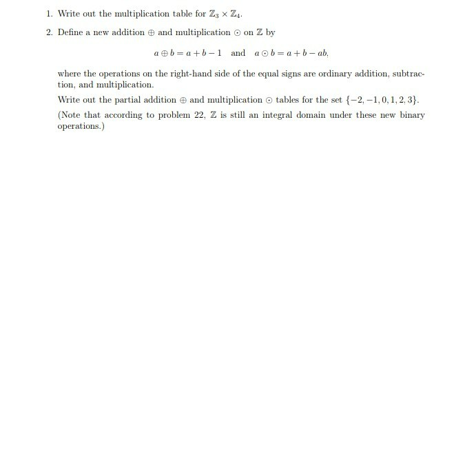 Solved I. Write out the multiplication table for ZX Z4 2. | Chegg.com