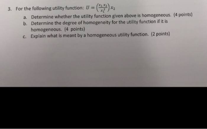Solved X1 X2 For the following utility function: U=( 3. X2 | Chegg.com
