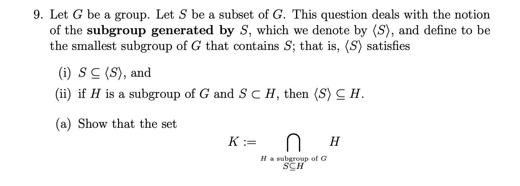 Solved 9. Let G be a group. Let S be a subset of G. This | Chegg.com
