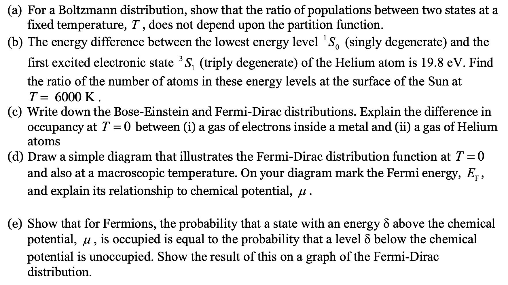 Solved (a) For a Boltzmann distribution, show that the ratio | Chegg.com