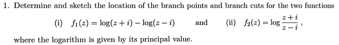 Solved 1. Determine and sketch the location of the branch | Chegg.com