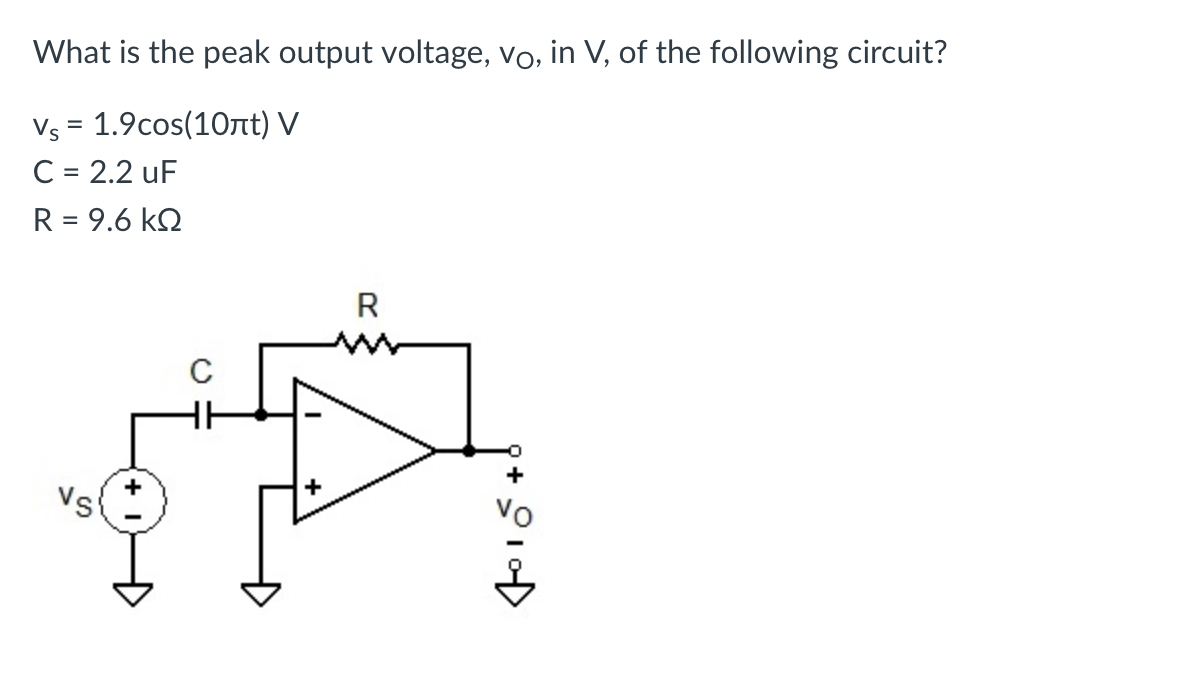 Solved What is the peak output voltage, vO, in V, of the | Chegg.com