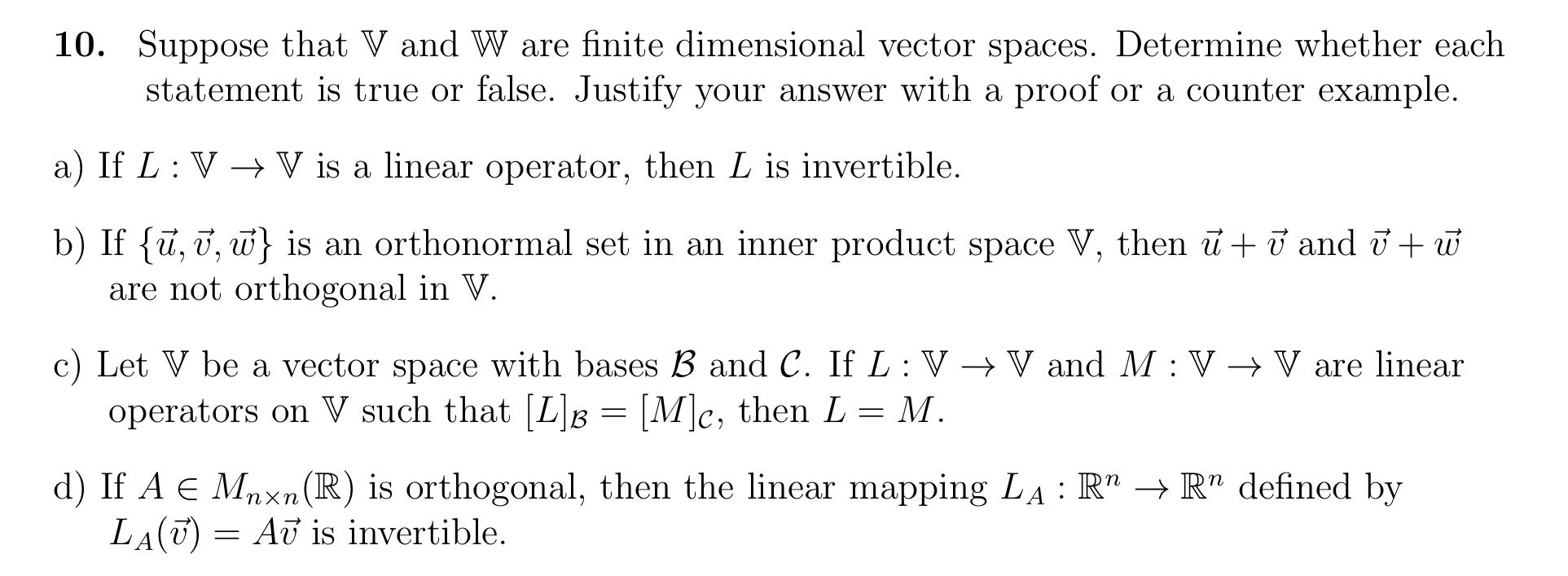 Solved 10. Suppose that V and W are finite dimensional | Chegg.com