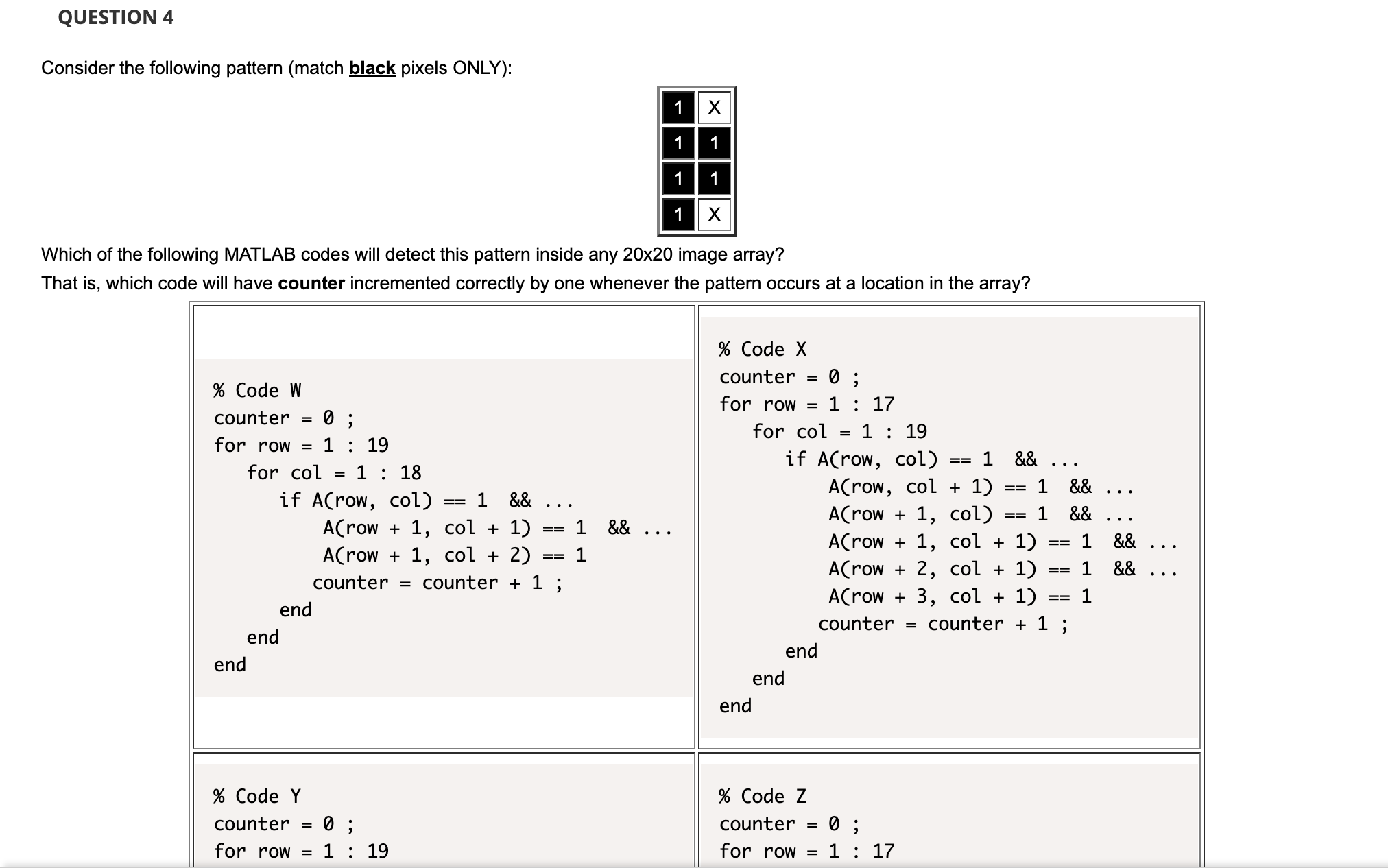 Solved Consider the following pattern (match black pixels | Chegg.com
