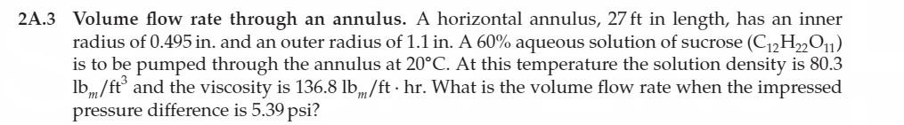 Solved 2A.3 Volume flow rate through an annulus. A | Chegg.com