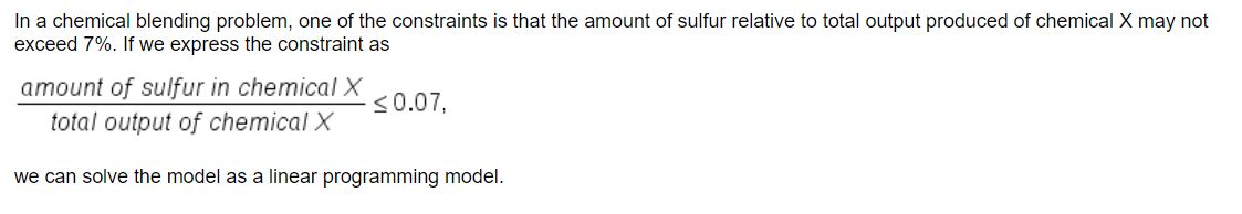 Solved In a chemical blending problem, one of the | Chegg.com