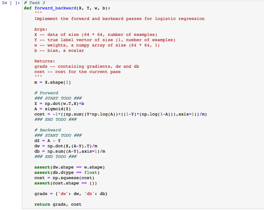 In [ ]: # Task 3 def forward_backward(X, Y, w, b): | Chegg.com