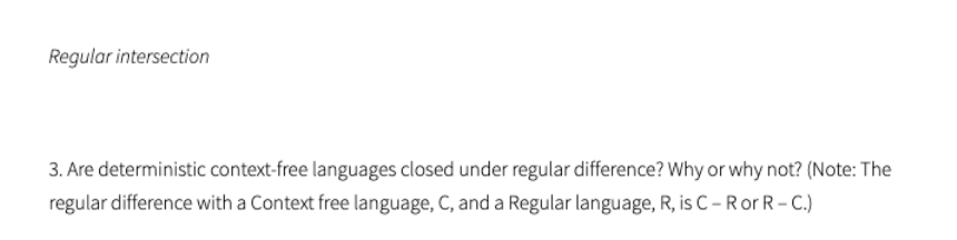 Solved Regular intersection 3. Are deterministic | Chegg.com