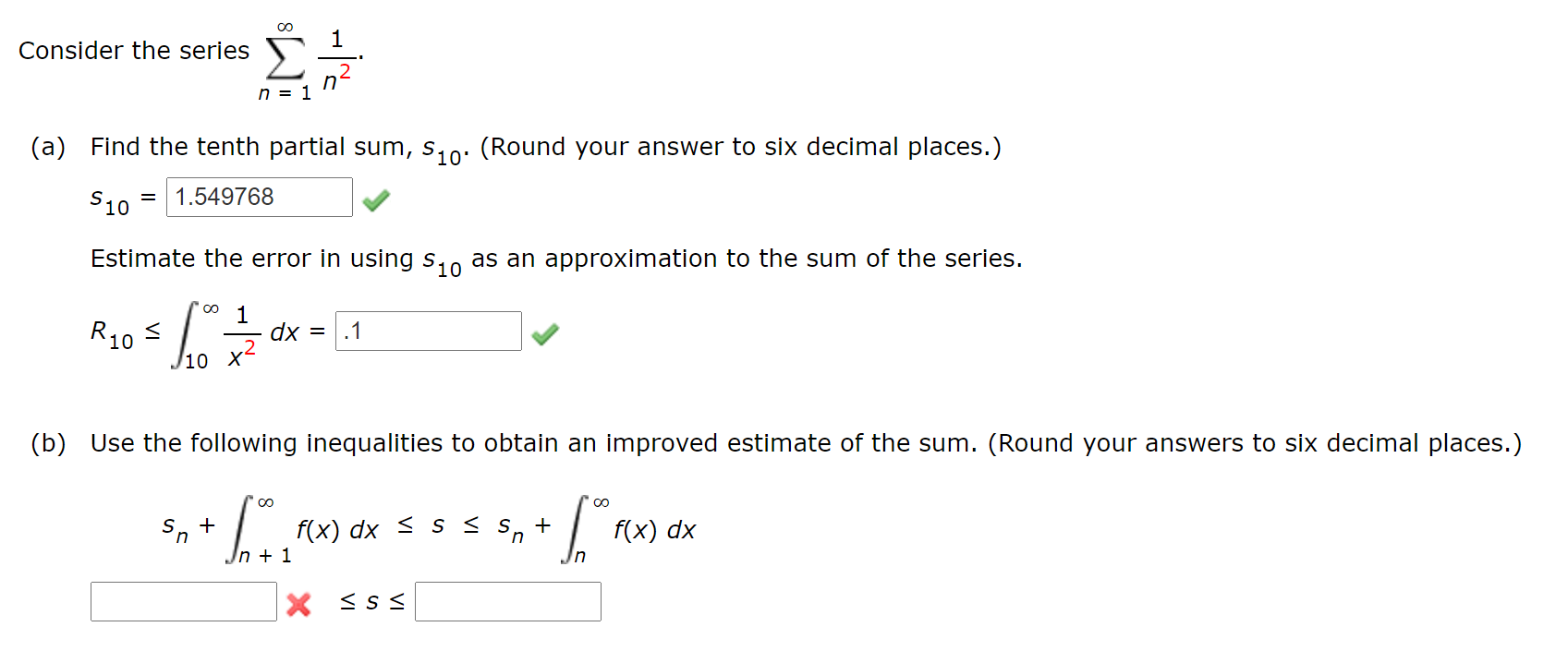 Solved oo 1 Consider the series 1 n2 n = 1 (a) Find the | Chegg.com