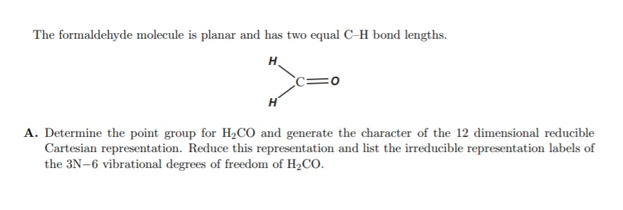 Solved The formaldehyde molecule is planar and has two equal | Chegg.com