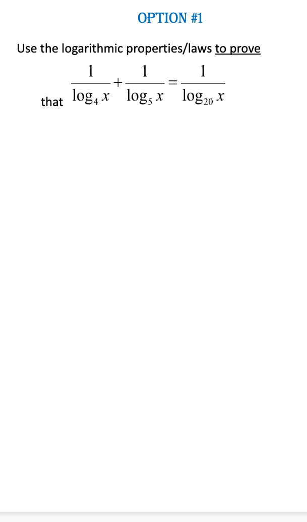 Solved Use the logarithmic properties/laws to prove | Chegg.com