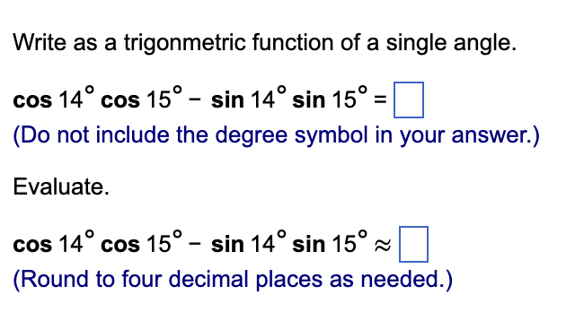 Solved Write the expression below as a trigonometric | Chegg.com