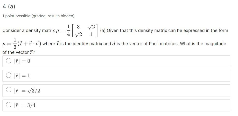 Solved 4 (a) 1 point possible (graded, results hidden) 12] 1 | Chegg.com
