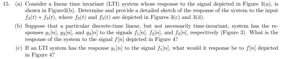 Solved 15. (a) Consider a linear time invariant (LTI) system | Chegg.com