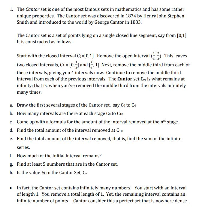 Solved The Cantor set is one of the most famous sets in | Chegg.com