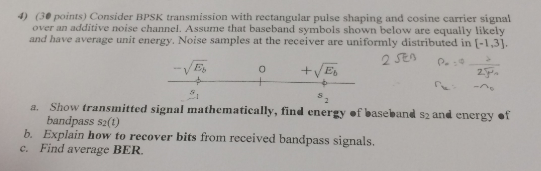 4) (36 points) Consider BPSK transmission with | Chegg.com
