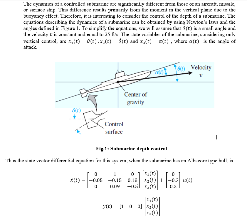 Solved The dynamics of a controlled submarine are | Chegg.com