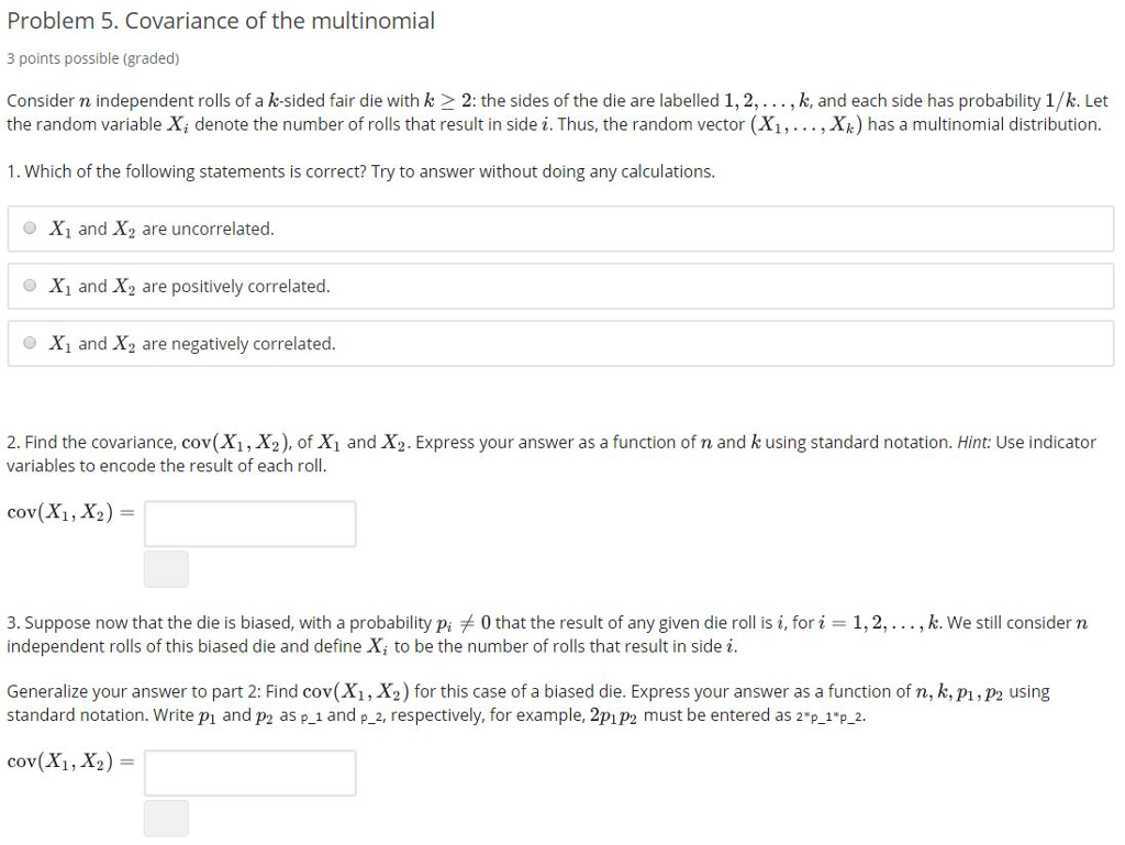 Solved Problem 5. Covariance of the multinomial | Chegg.com