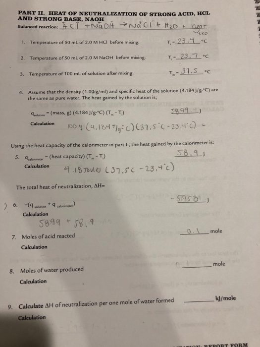 Solved PART II. HEAT OF NEUTRALIZATION OF STRONG ACID, HCL | Chegg.com