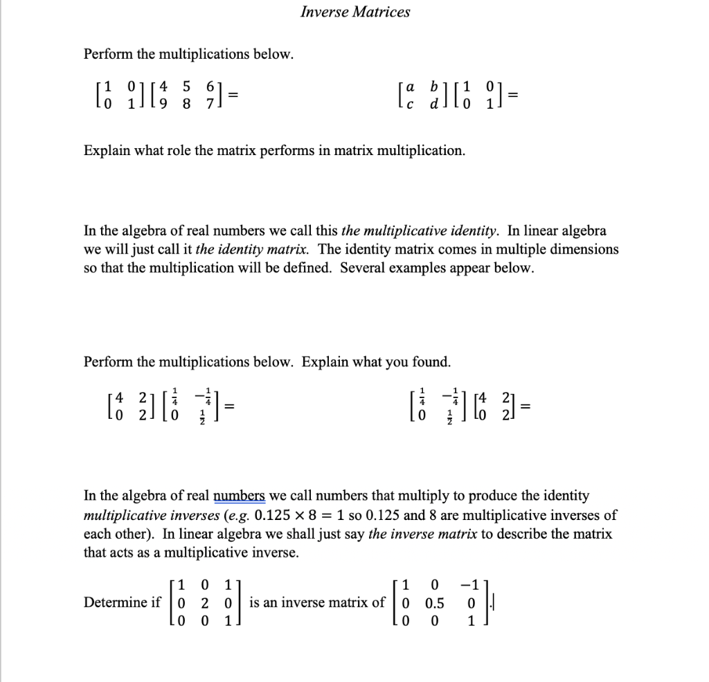 Solved Inverse Matrices Perform the multiplications below. | Chegg.com