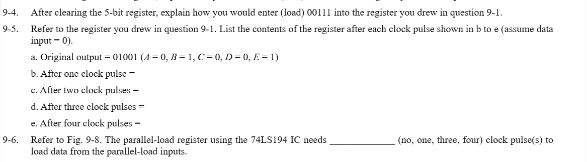 Solved -4. After clearing the 5-bit register, explain how | Chegg.com