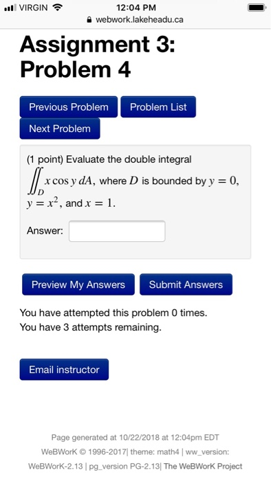 Solved VIRGIN 12:04 PM webwork.lakeheadu.ca Assignment 3: | Chegg.com