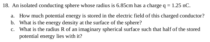 18. An isolated conducting sphere whose radius is | Chegg.com