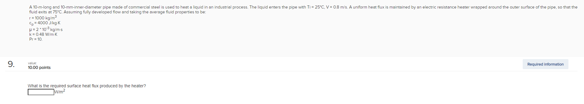 Solved A 10-m-long and 10-mm-inner-diameter pipe made of | Chegg.com