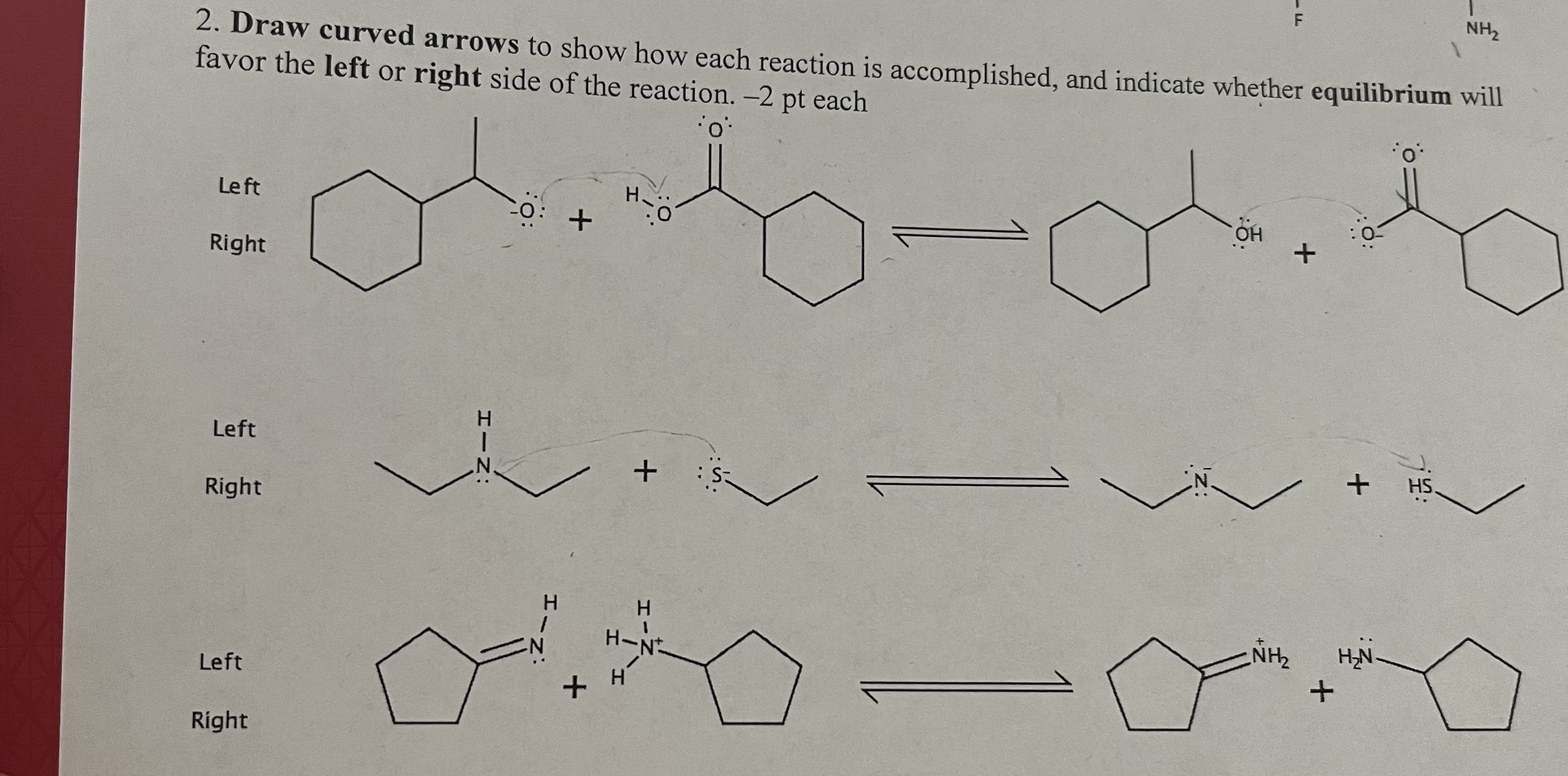 Solved 2. Draw curved arrows to show how each reaction is | Chegg.com