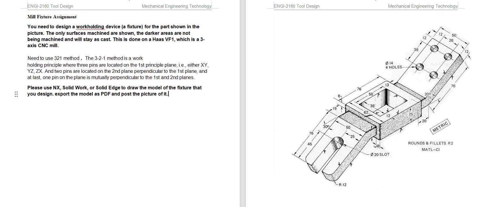 Solved You need to design a workholding device (a fixture) | Chegg.com
