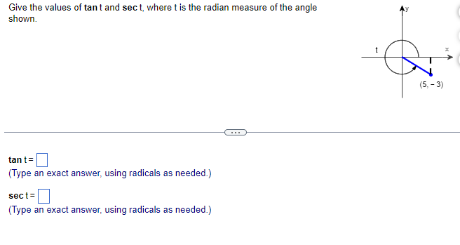 Solved Give the values of tant and sect, where t is the | Chegg.com