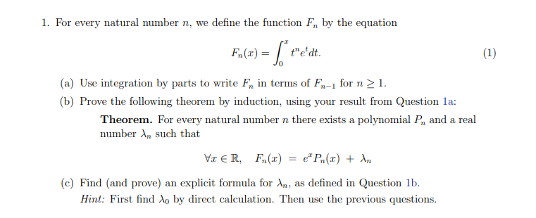 Solved 1. For every natural number n, we define the function | Chegg.com