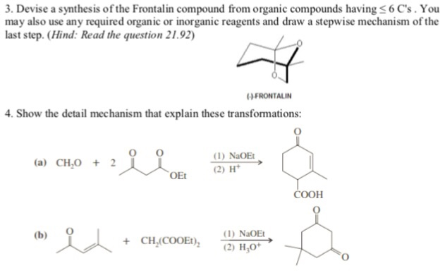 Solved 3. Devise a synthesis of the Frontalin compound from | Chegg.com