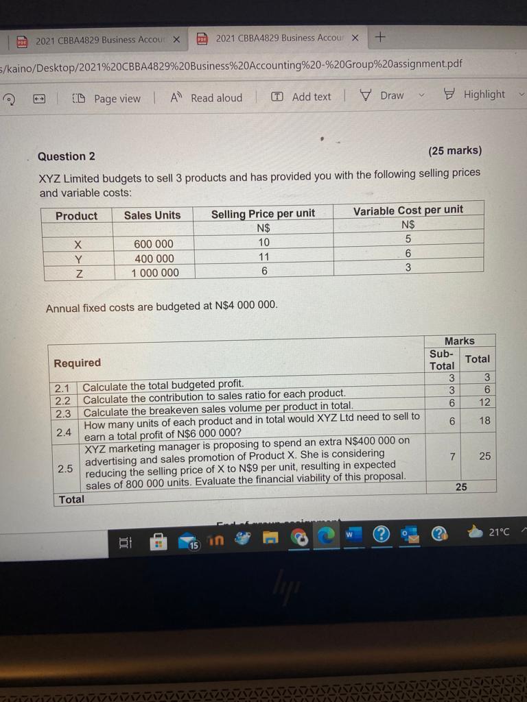 Question 2 (25 marks) XYZ Limited budgets to sell 3 | Chegg.com